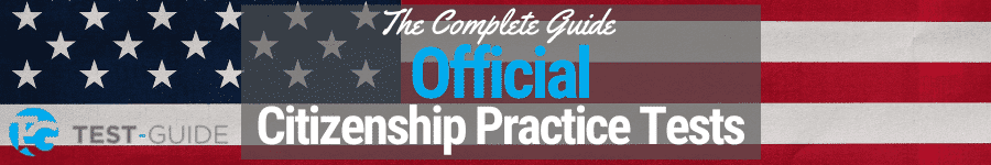 U.S. Citizenship Practice Test | 100% Free | Test-Guide