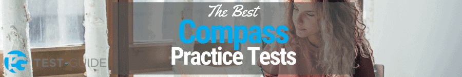 Free Compass Practice Tests [2023] | 14+ Exams | Test-Guide
