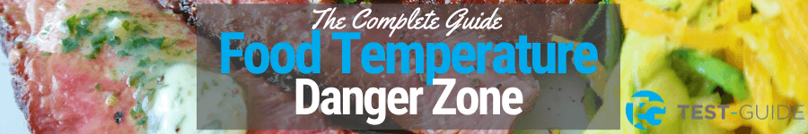 Food Temperature Danger Zone - Test-Guide.com