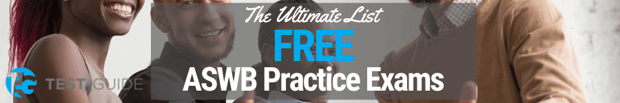Free ASWB Practice Exams [2023] | 300+ Questions