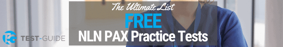Free NLN Practice Tests (PAX Exam) [2023] | Test-Guide