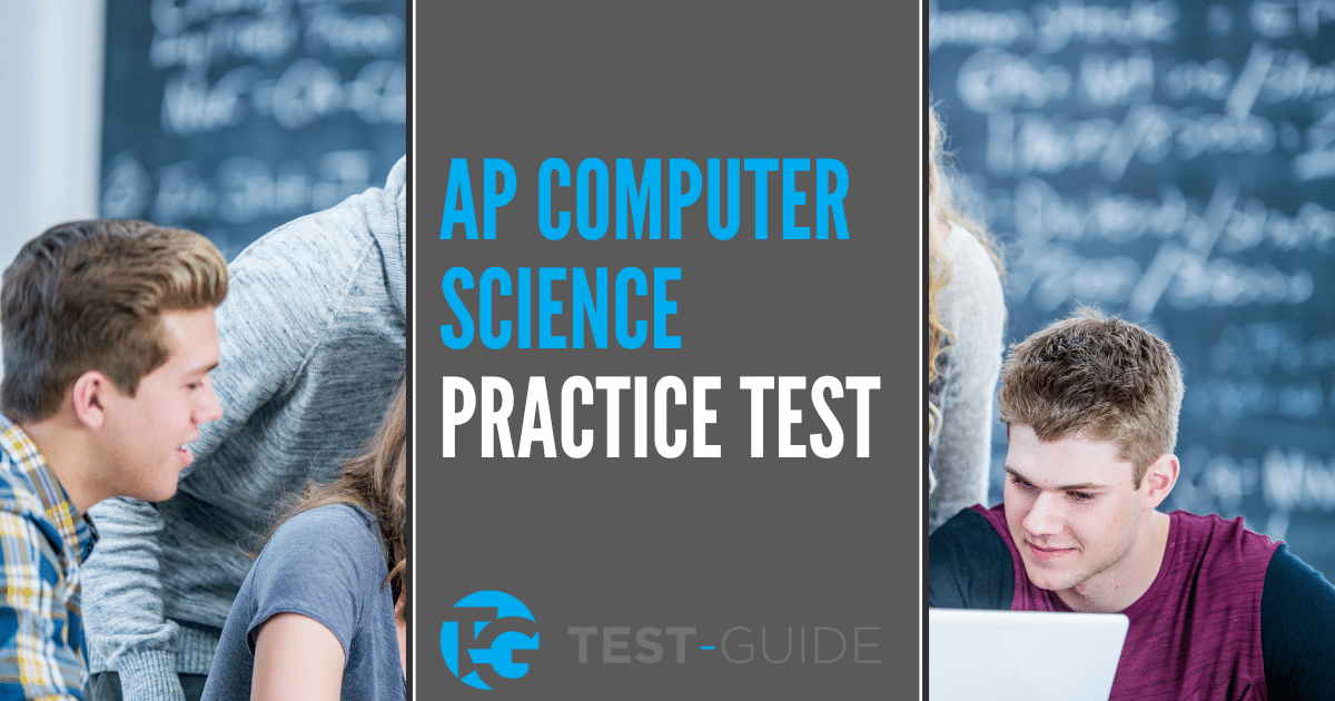 Free AP Computer Science Practice Exam | Test-Guide.com Free AP Computer Science Practice Exam | Test-Guide.com