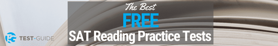 SAT Reading Practice Test [100% Free] | Test-Guide