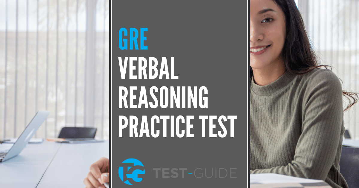Free GRE Verbal Reasoning Practice Test | Test-Guide.com Free GRE Verbal Reasoning Practice Test | Test-Guide.com