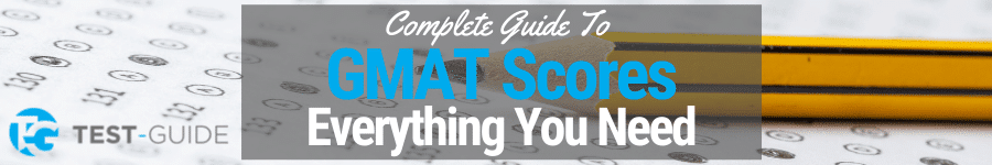 What is a Good GMAT Score? | Complete Guide | Test-Guide