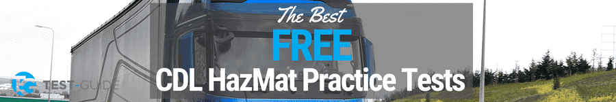 CDL HazMat Practice Test [Free] |Questions & Answers | Test-Guide