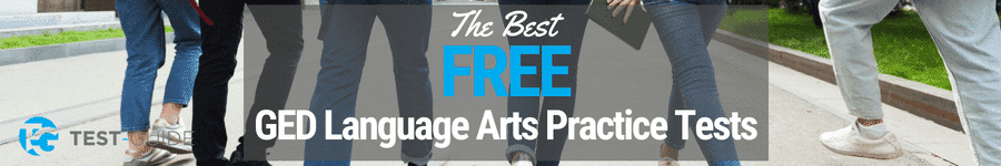 GED Language Arts Practice Test | Detailed Questions | Test-Guide